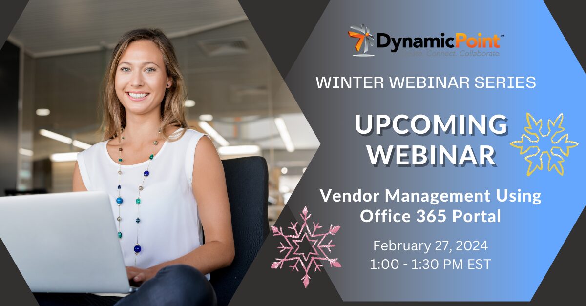 Vendor Management Using Office 365 Portal | DynamicPoint